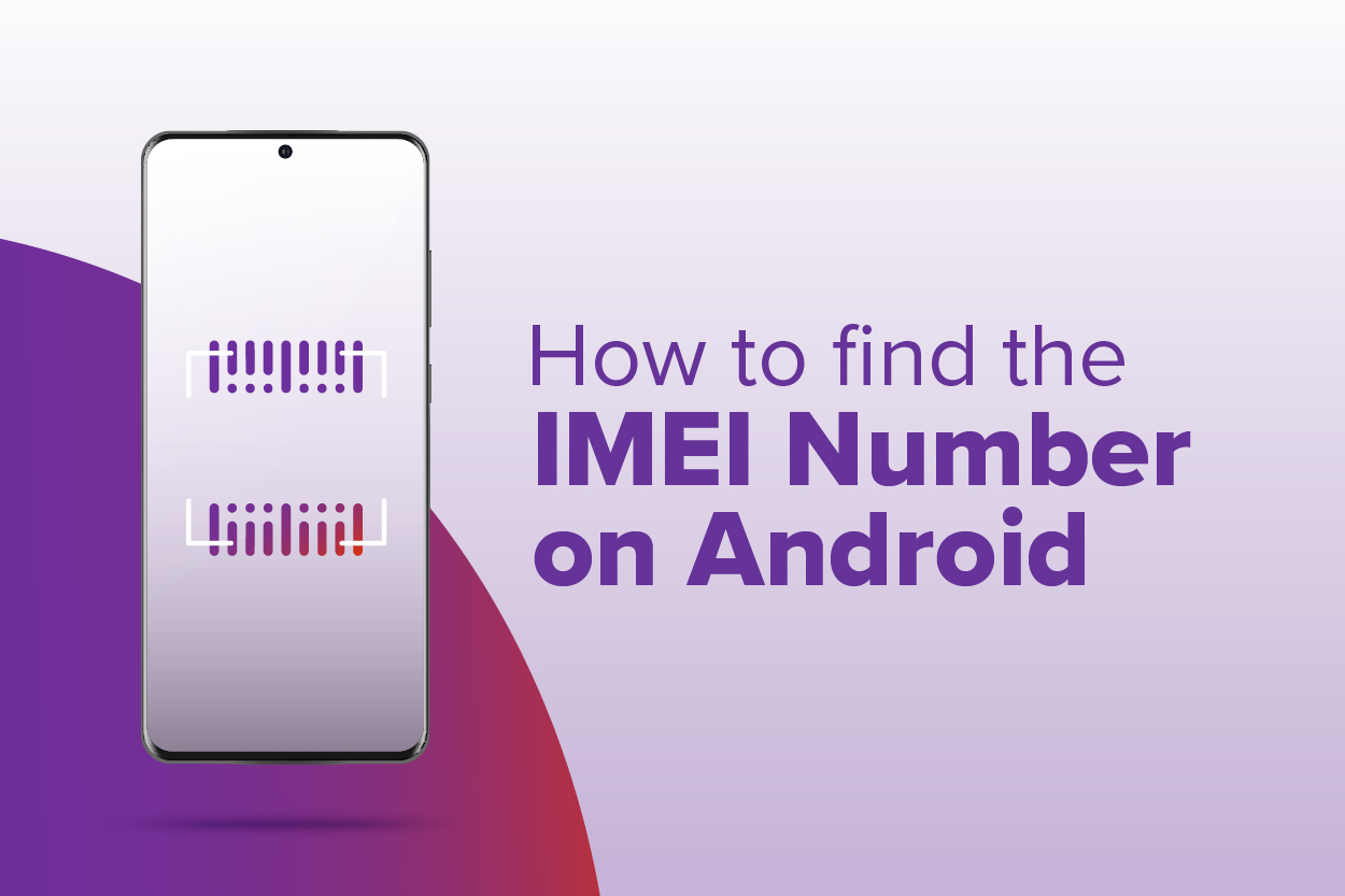 How to find your IMEI number on Android | Ultra Mobile
