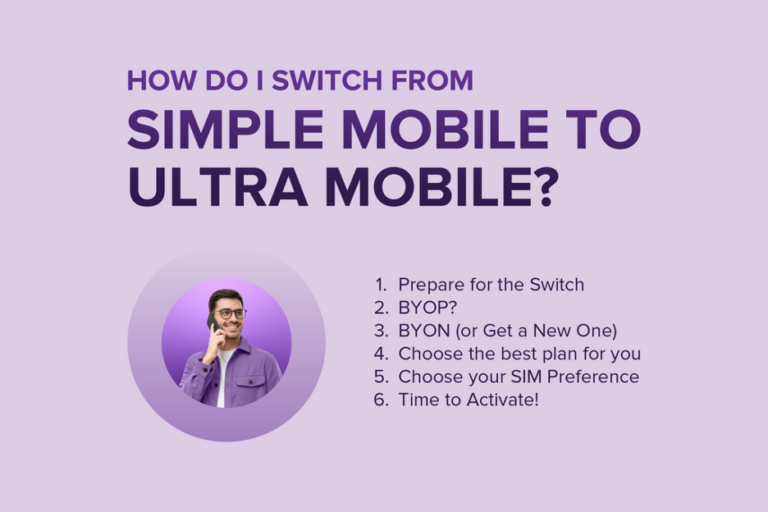 How to Switch from Simple Mobile to Ultra Mobile
